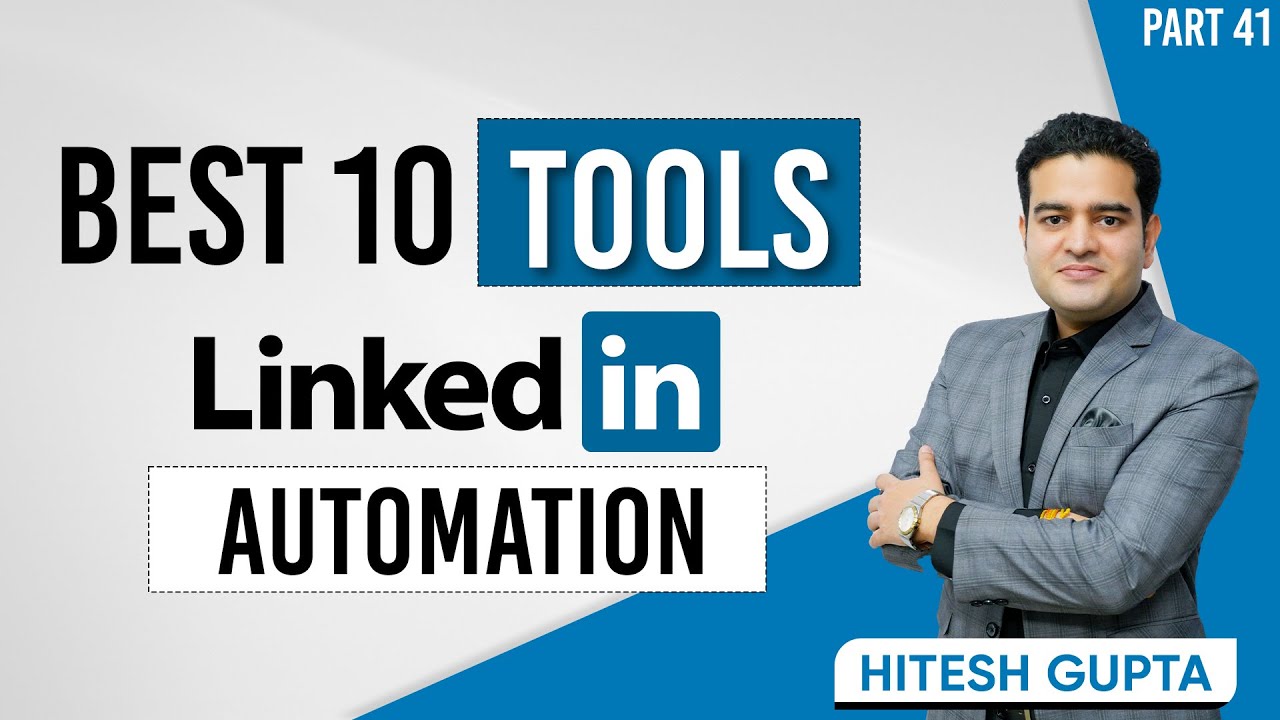 Top 10 LinkedIn Tools | Linkedin Tools for Marketing | LinkedIn Sales ...
