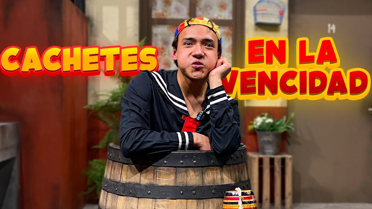 ¡CACHETES EN LA VECINDAD! Un tributo a una de las mejores series de la ...