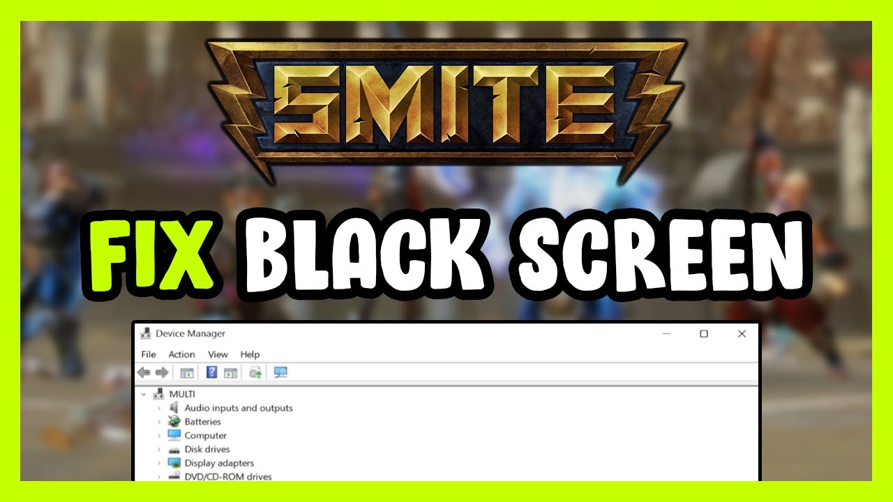 How to FIX SMITE Black Screen! - YouTube