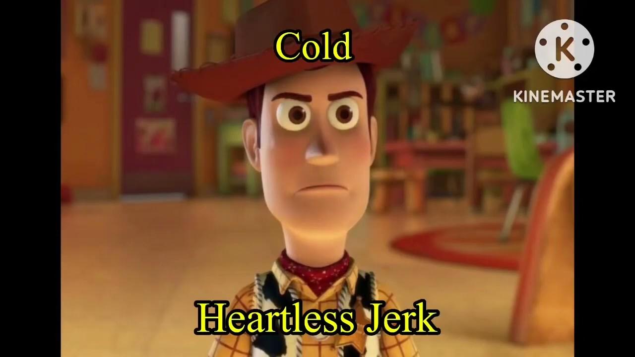 My Cold Heartless Jerk Meme - YouTube