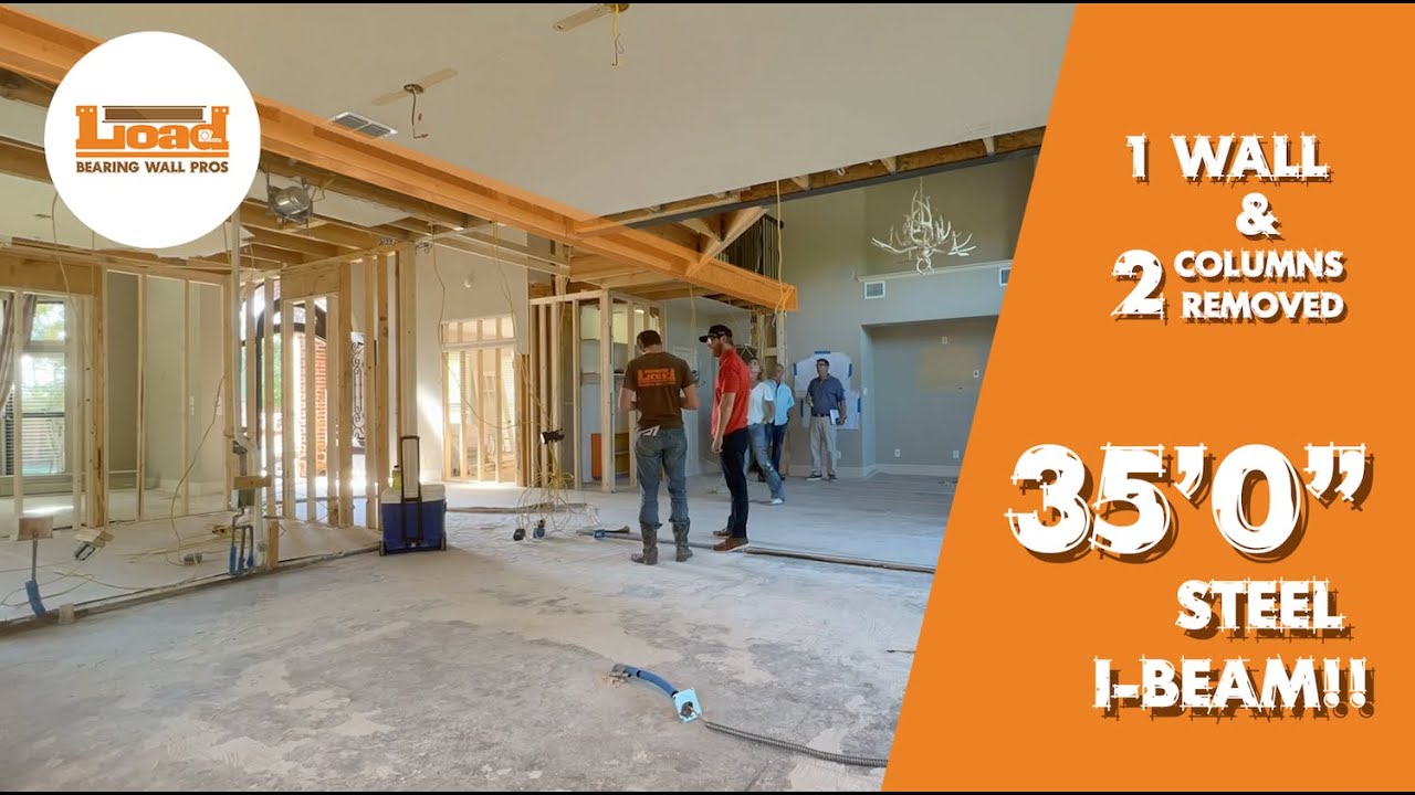1 Wall & 2 Columns REMOVED (35'0" Steel I-Beam) - Load Bearing Wall ...