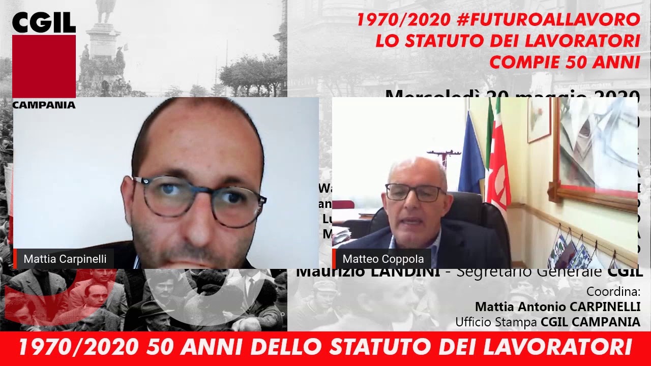 1970/2020: 50 anni dello Statuto dei Lavoratori - Intervento Matteo ...