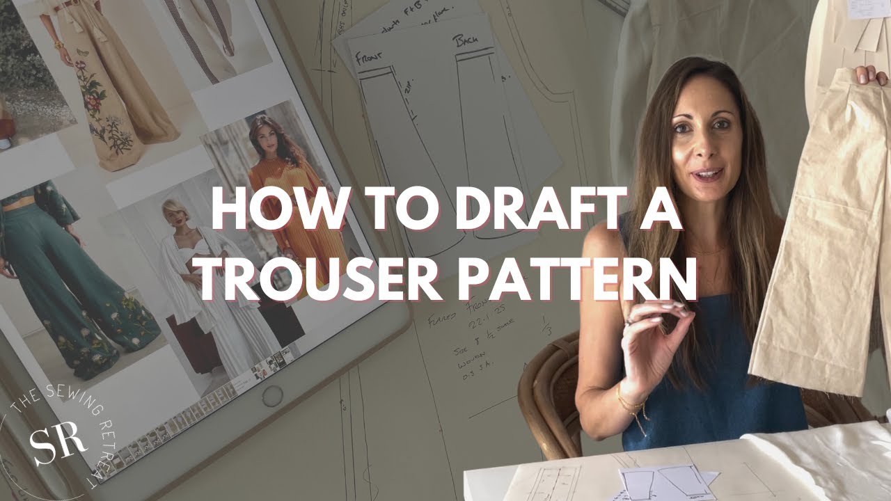 How to draft a trouser sewing pattern - step-by-step beginner friendly tutorial - YouTube