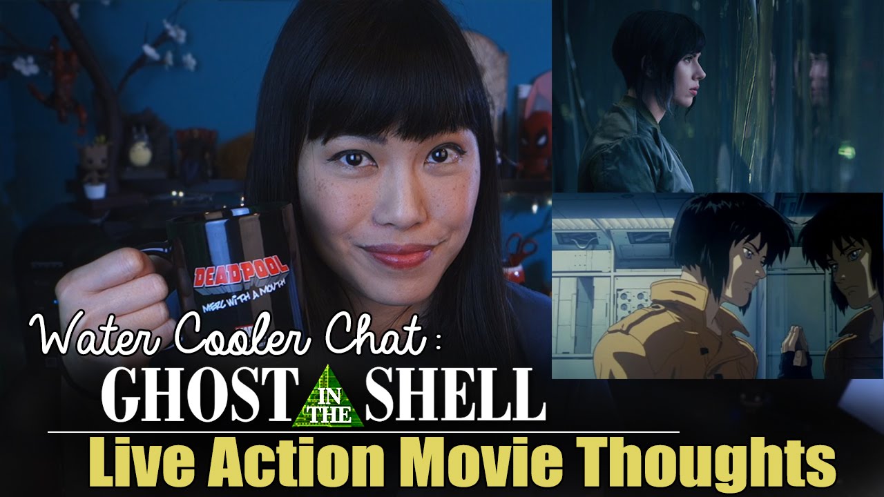 Ghost in the Shell Live Action Movie Thoughts | Water Cooler Chat - YouTube