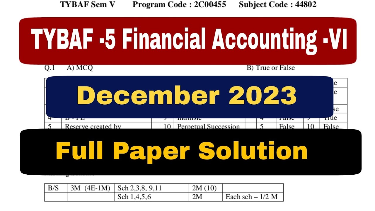 TYBAF SEM-5 Financial Accounting -VI Dec 2023 Paper Solution || Atul ...