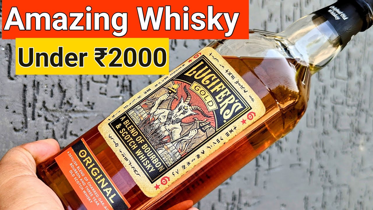 Amazing Whisky Under Rs.2000 | Lucifer's Gold Whisky Review | The ...