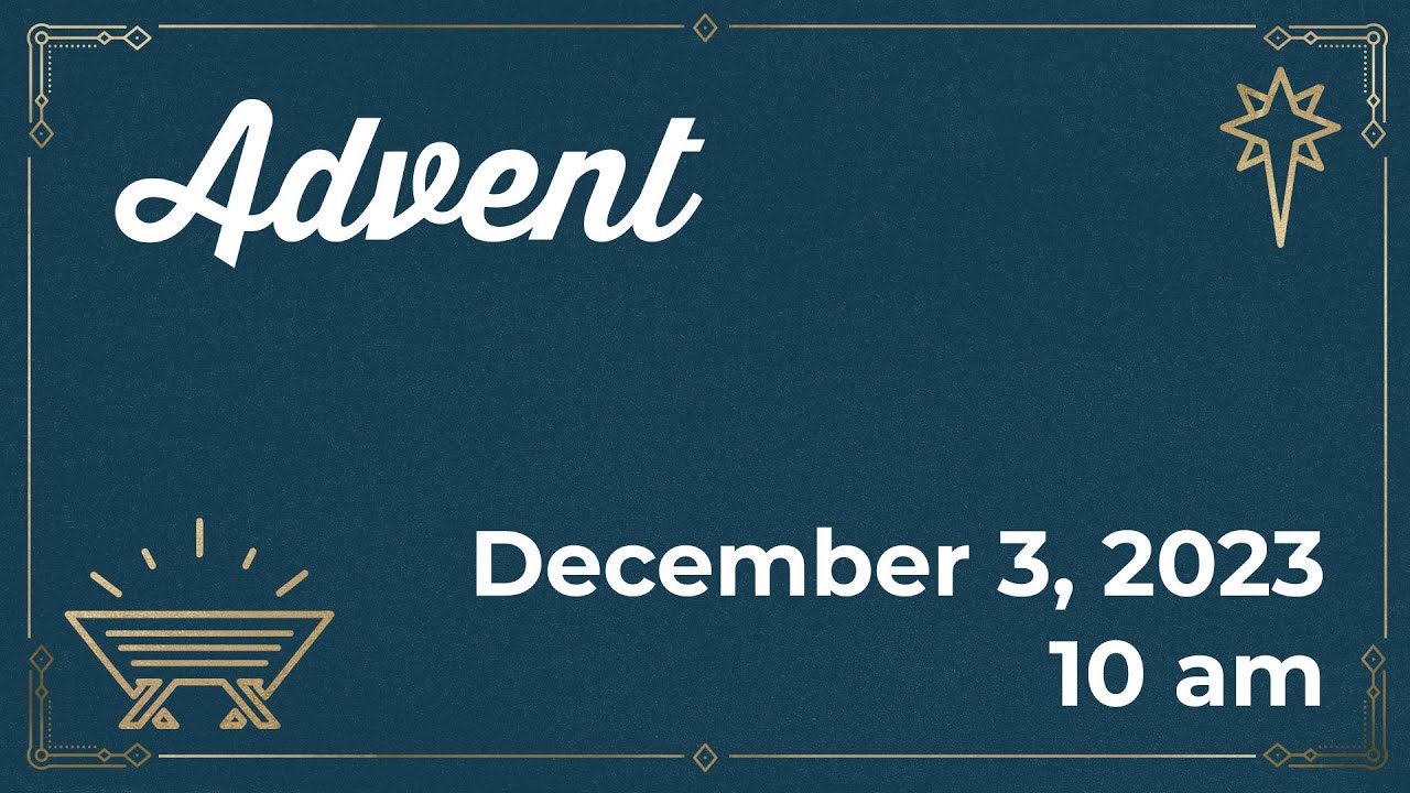 All Saints Worship for December 3, 2023 - YouTube