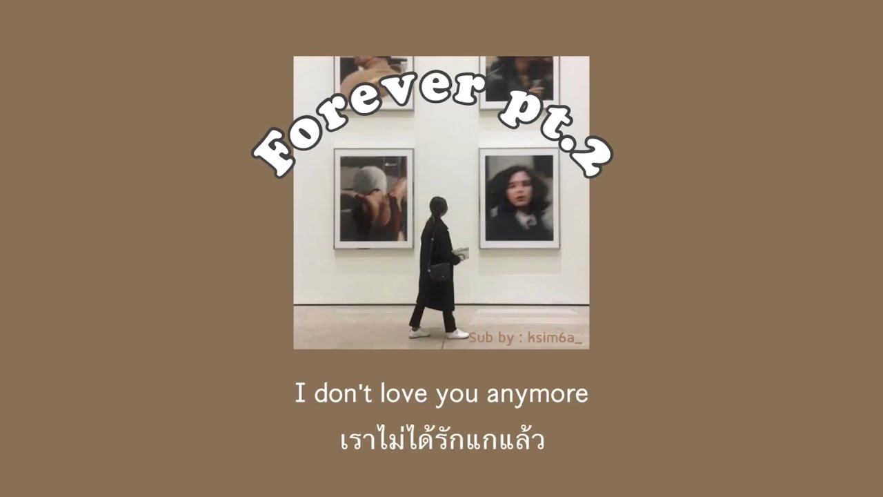 haroinfather - forever pt.2 [THAISUB] - YouTube