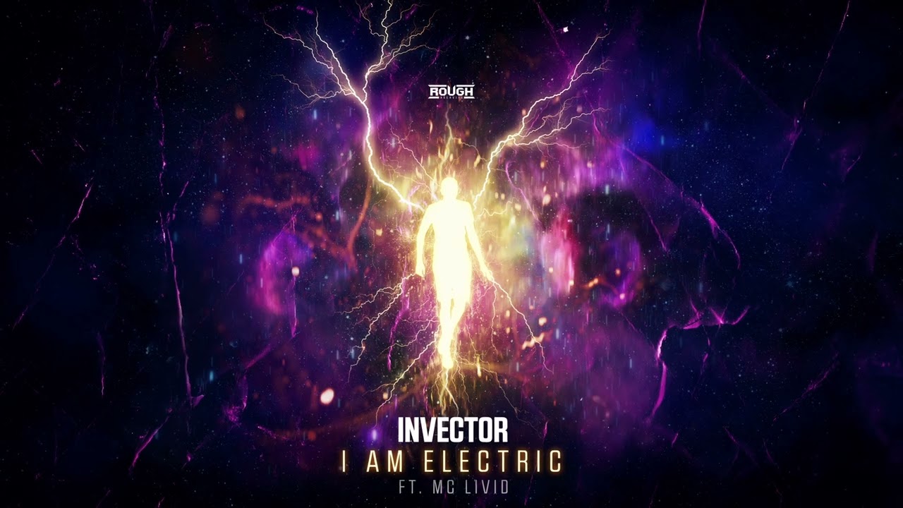 Invector ft. MC Livid - I Am Electric (OUT NOW) - YouTube