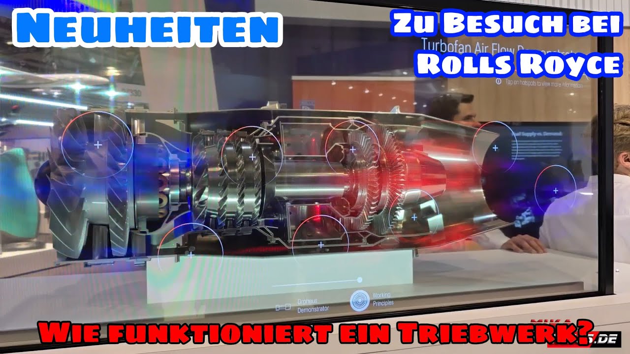 Wie funktioniert ein Triebwerk (Turbine) - Neuheiten bei Rolls Royce ...