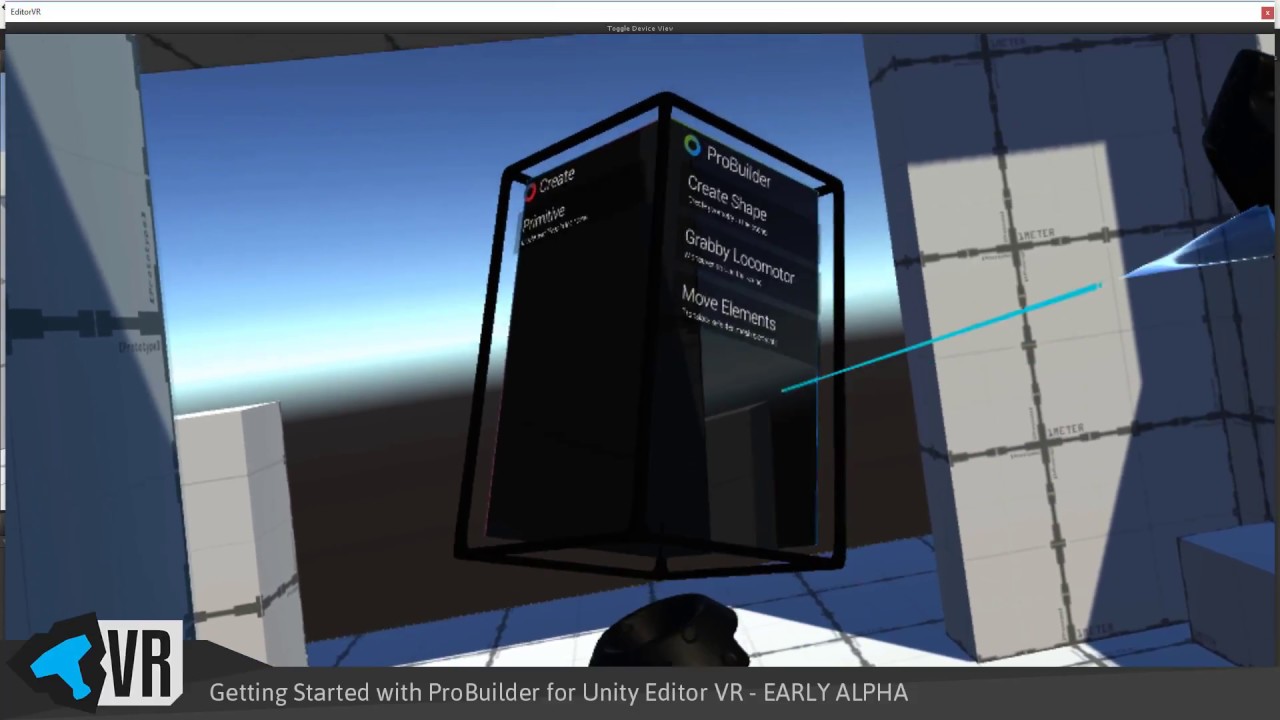 ProBuilder VR - Getting Started (EARLY ALPHA) - YouTube