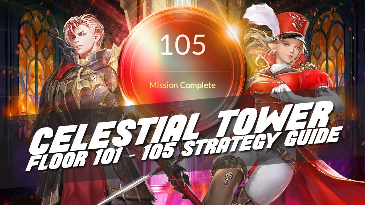 Celestial Tower Floor 101-105 Strategy Guide (Boss: Caleb) | Seven ...
