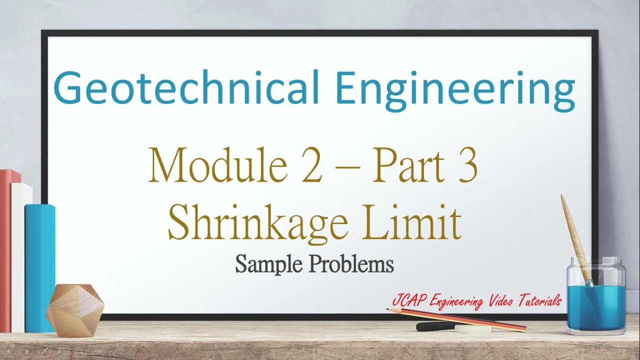 Shrinkage Limit in Consistency in Soil - Module 2 Part 3 - YouTube