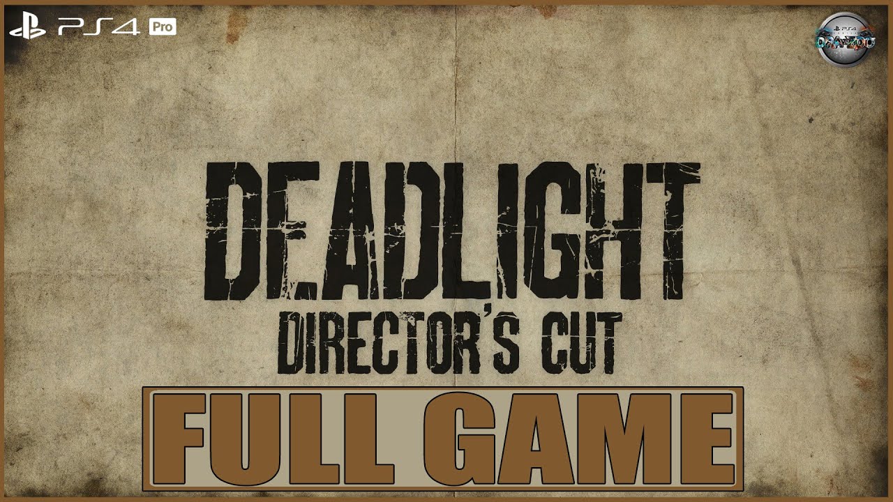 Deadlight: Director's Cut FULL GAME Walkthrough Gameplay PS4 Pro (No ...