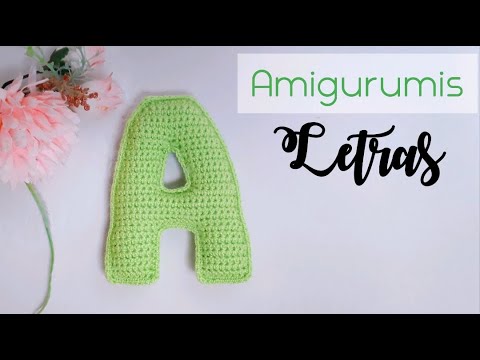 Como hacer la letra A tejida a crochet. Amigurumi - YouTube