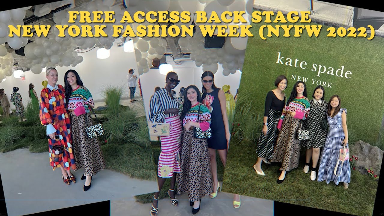 FREE ACCESS BACK STAGE NEW YORK FASHION WEEK (NYFW 2022) - YouTube