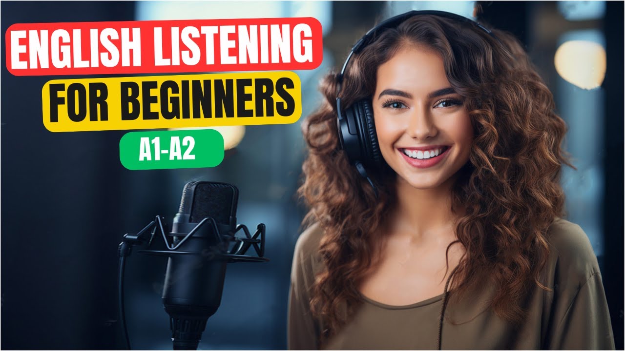 English Listening for Beginners (A1–A2) | Slow & Clear Audio Practice ...