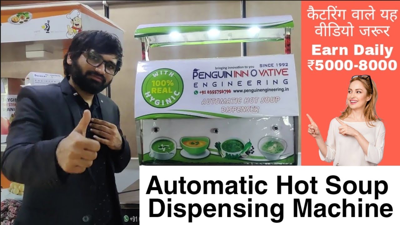 Automatic Soup Dispensing Machine - YouTube