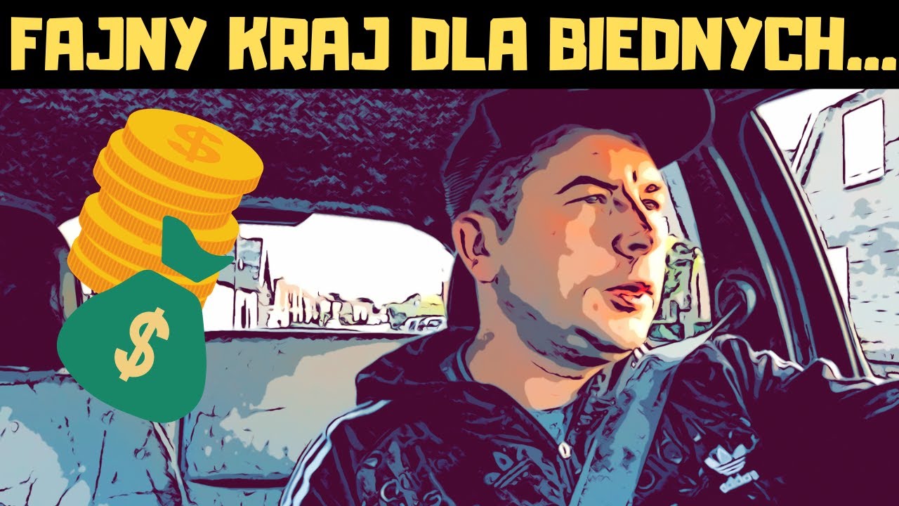 FAJNY KRAJ DLA BIEDNYCH LUDZI - YouTube