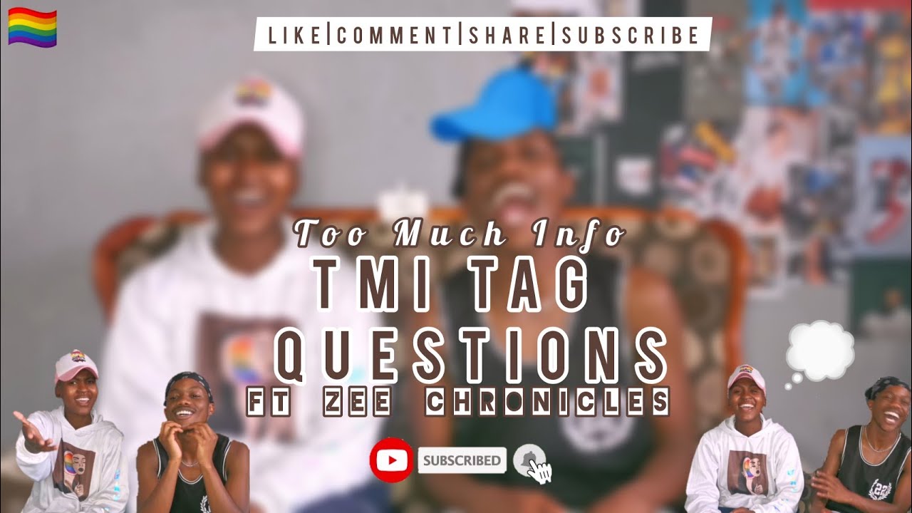 TMI Tag Questions (Q&A) 🔞🔥feat @TheZeeExperience | #TooMuchInformation🤣 ...