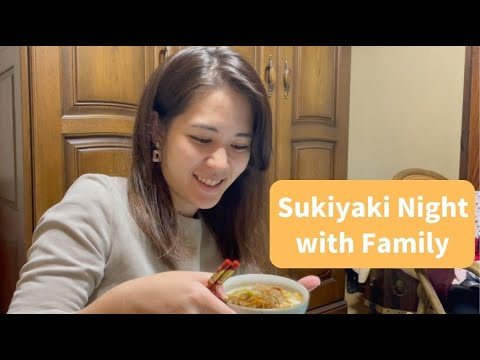 Sukiyaki Night with Family