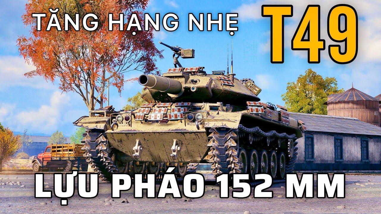 T49: Ông hoàng cháy nổ trong World of Tanks - YouTube