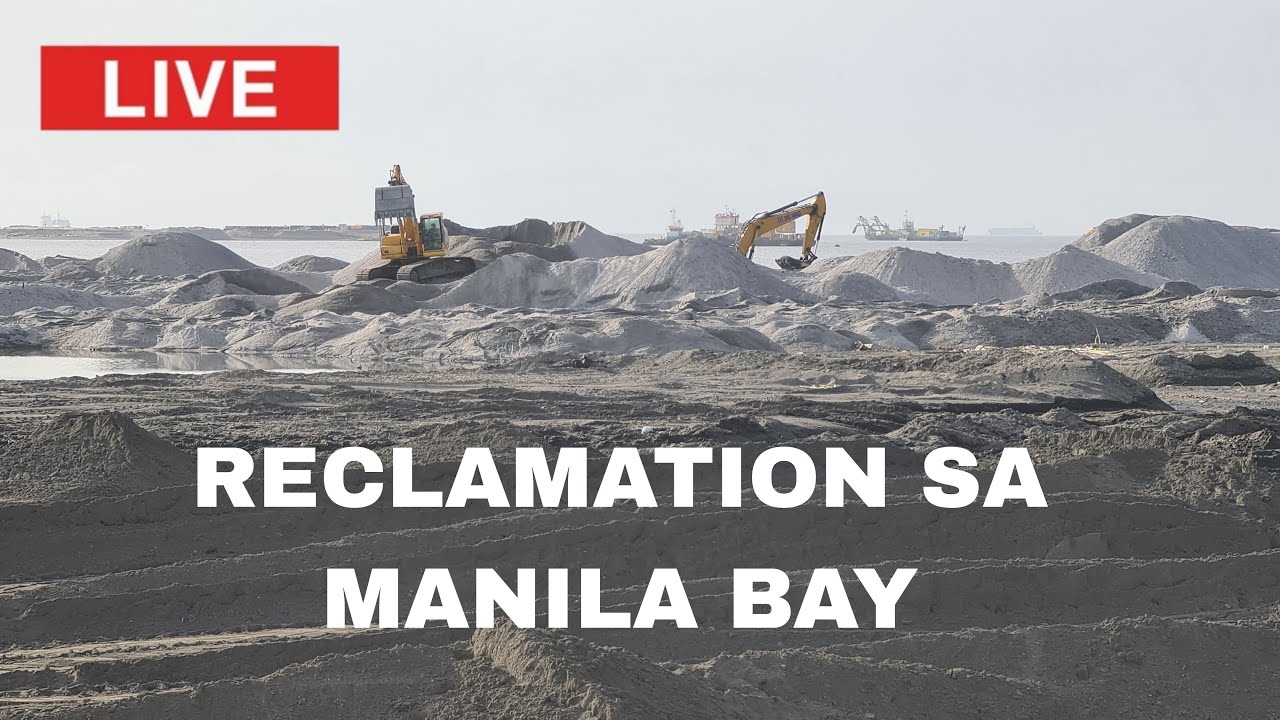 Manila Bay Mala-Disyerto na! Ongoing Reclamation - YouTube
