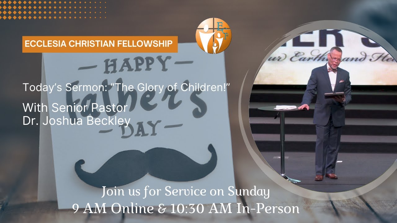 “The Glory of Children!” | Dr. Joshua Beckley - YouTube
