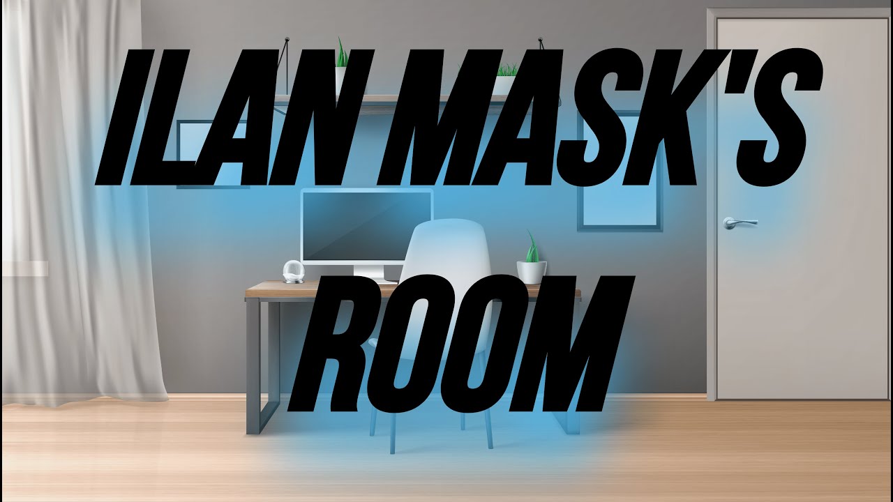 HOW TO BE IN "ILAN MASK'S" ROOM | Green Screen - YouTube
