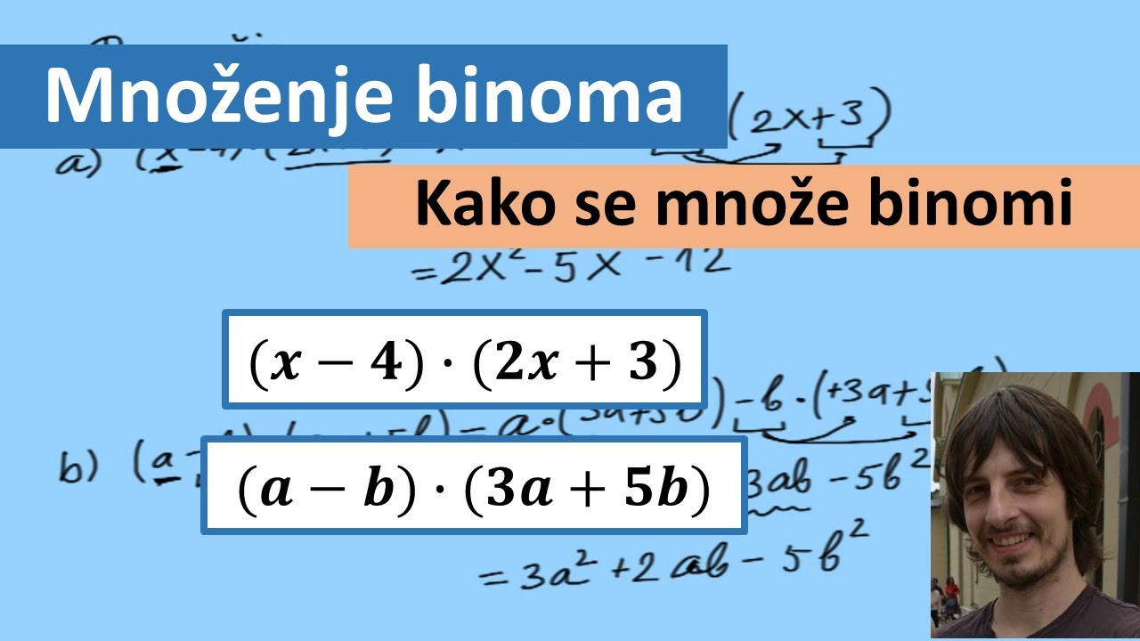 Množenje binoma. Kako se množe binomi - YouTube