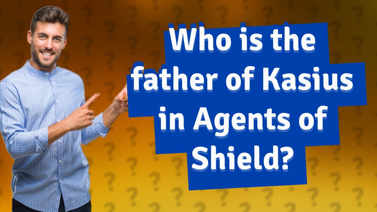 Who is the father of Kasius in Agents of Shield? - YouTube