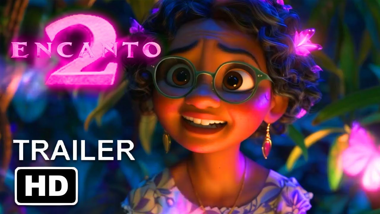 Encanto 2 trailer movie teaser one movies - YouTube