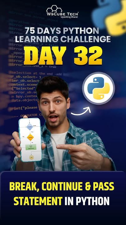 Python Break, Pass and Continue Statement Explained (32/75Days 🔥) - YouTube