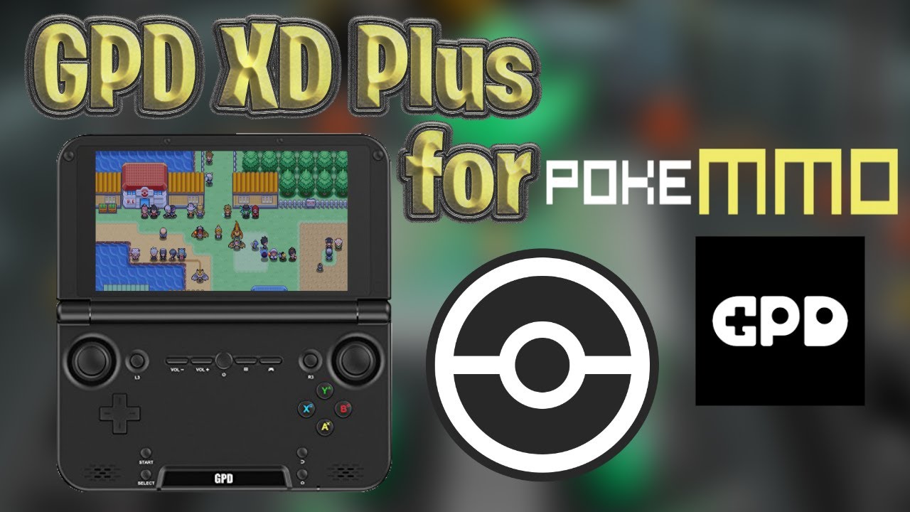 How to use a GPD XD Plus for PokeMMO! - YouTube