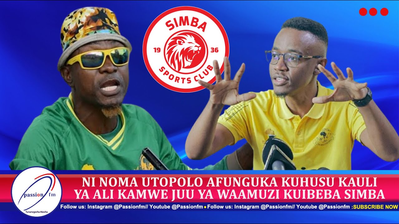 NI NOMA UTOPOLO AFUNGUKA KUHUSU KAULIYA ALI KAMWE JUU YA WAAMUZI ...