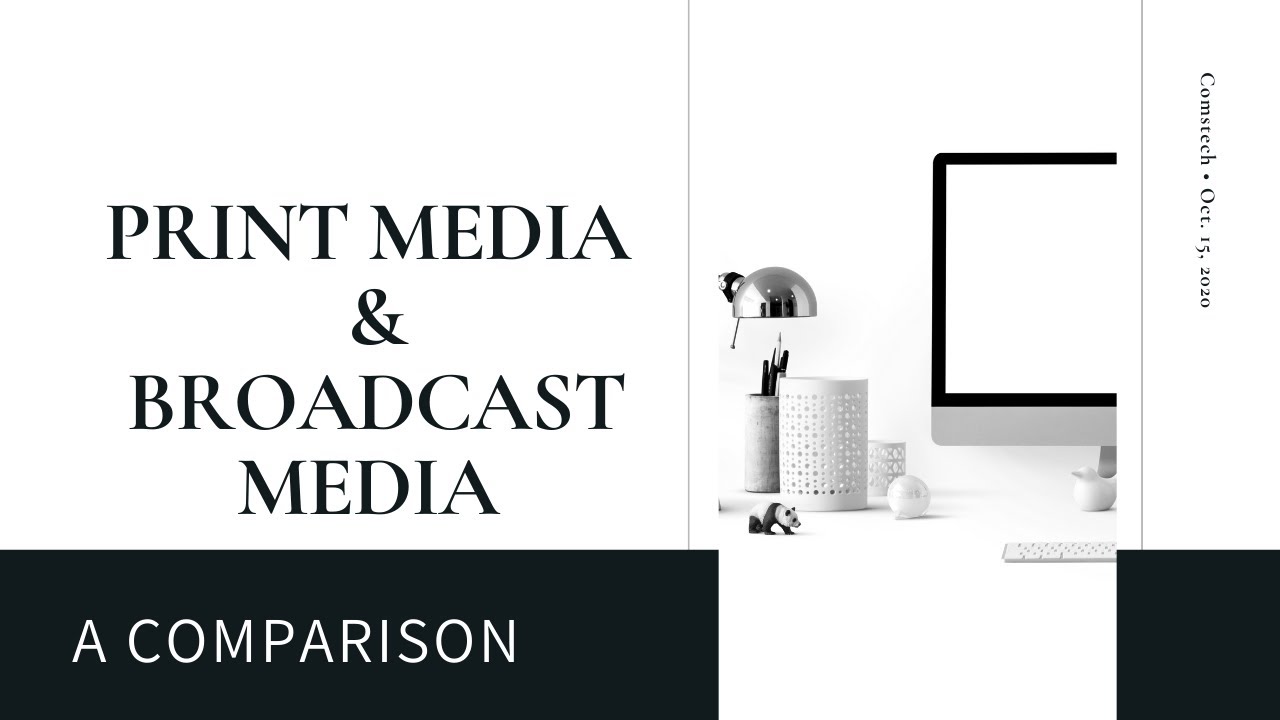PRINT MEDIA BROADCAST MEDIA A COMPARISON Linguistic Semantic print-media-broadcast-media-a-comparison-linguistic-semantic
