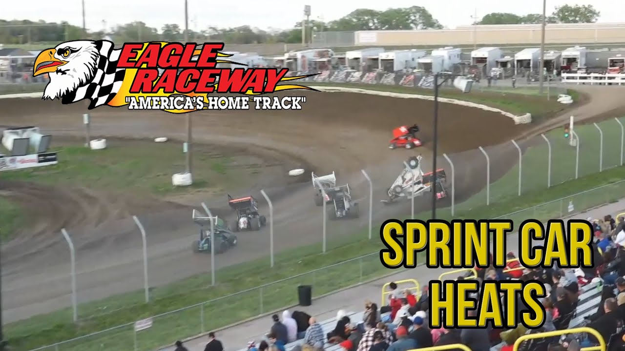Sprint Car Heats | Eagle Raceway | 5-4-2024 - YouTube