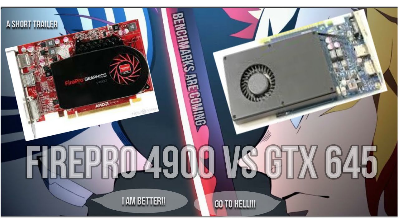 AMD Firepro V4900 Vs NVIDIA GTX 645 | WHO Is Better!!!! | Short Trailer ...