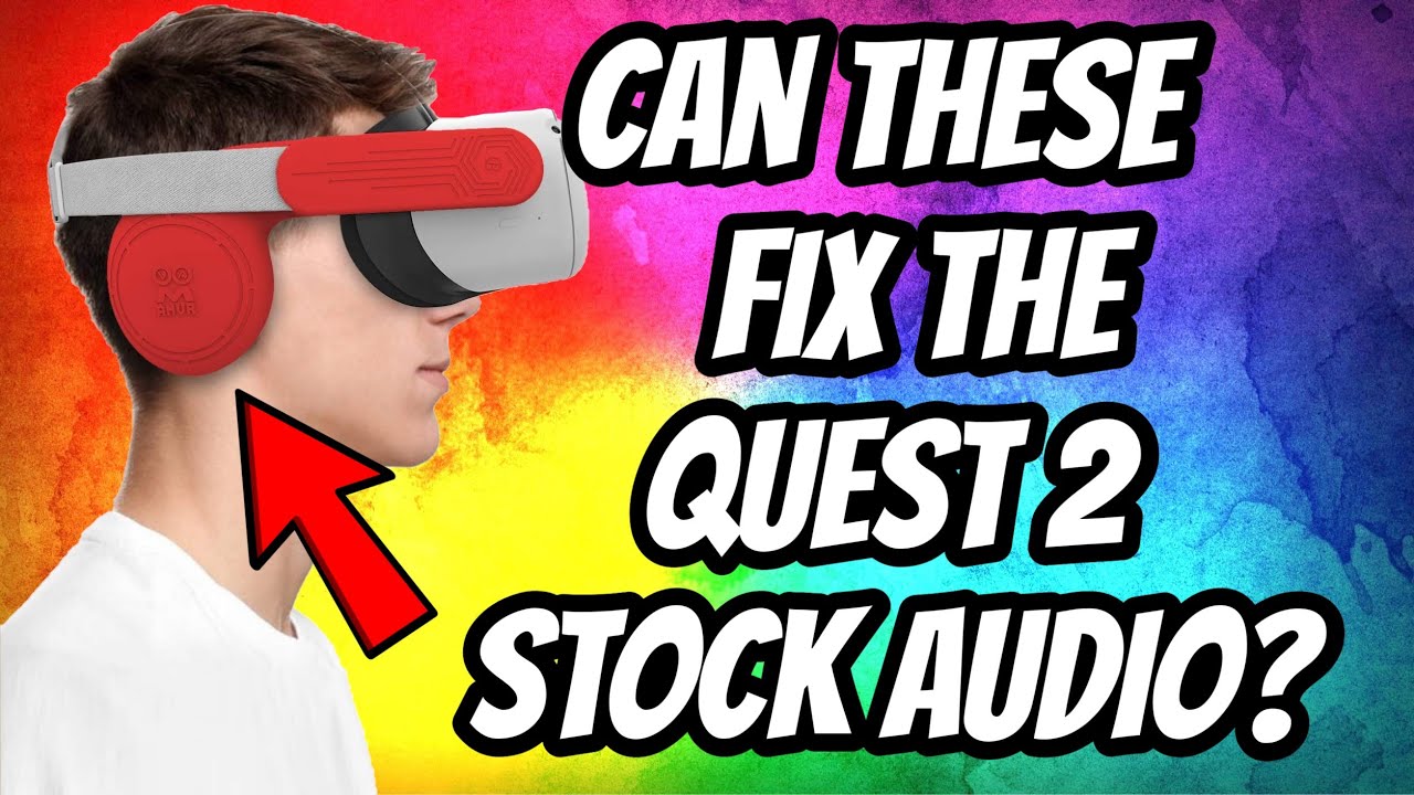 Quest 2 Ear Muffs Try to Fix Your Audio Problems - YouTube