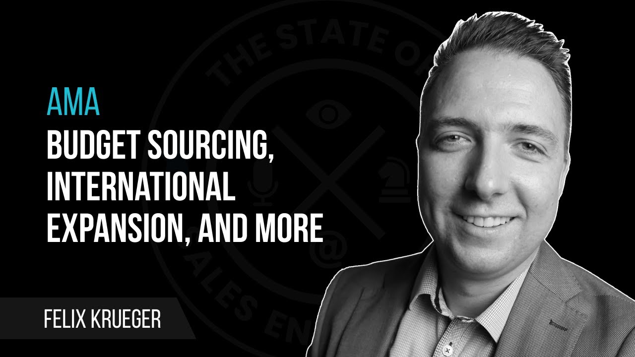 AMA: Budget Sourcing, International Expansion, And More | Sales ...