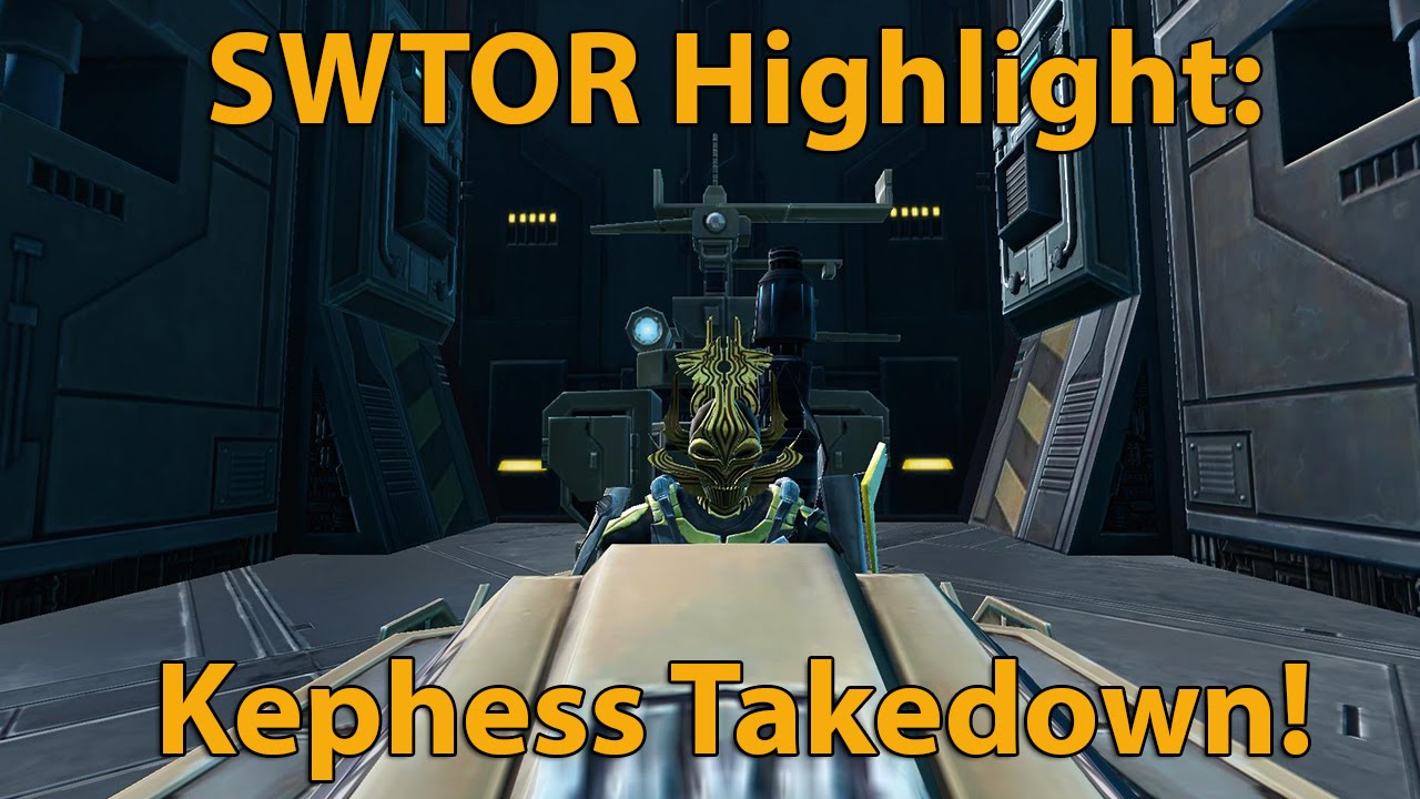 SWTOR Highlight: Kephess Takedown! - YouTube