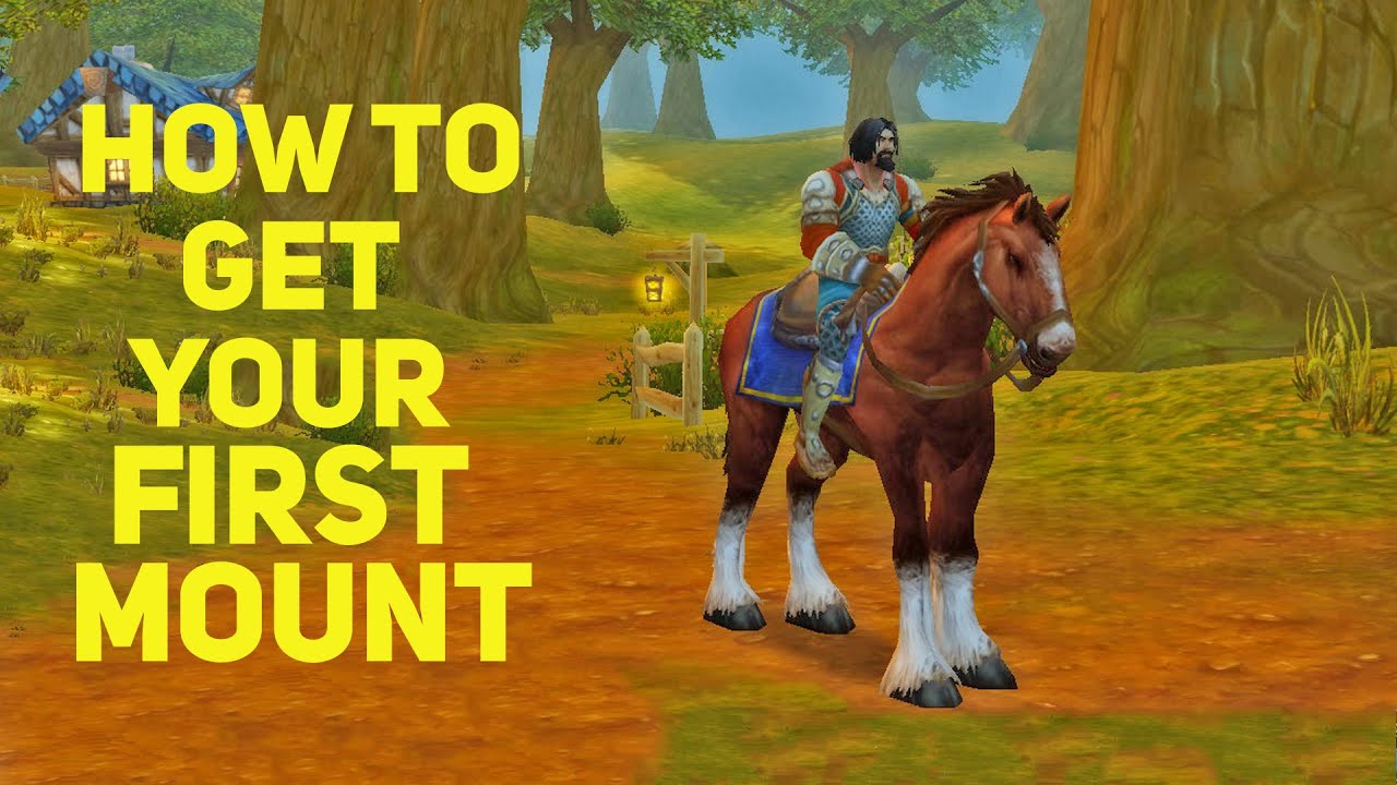 How to get your first MOUNT in World Of Warcraft - Learn Riding and Buy ...