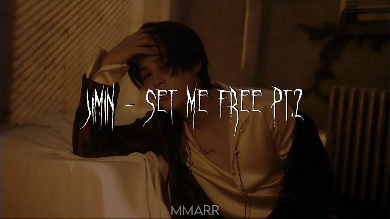 jimin - set me free pt.2 speed up - YouTube