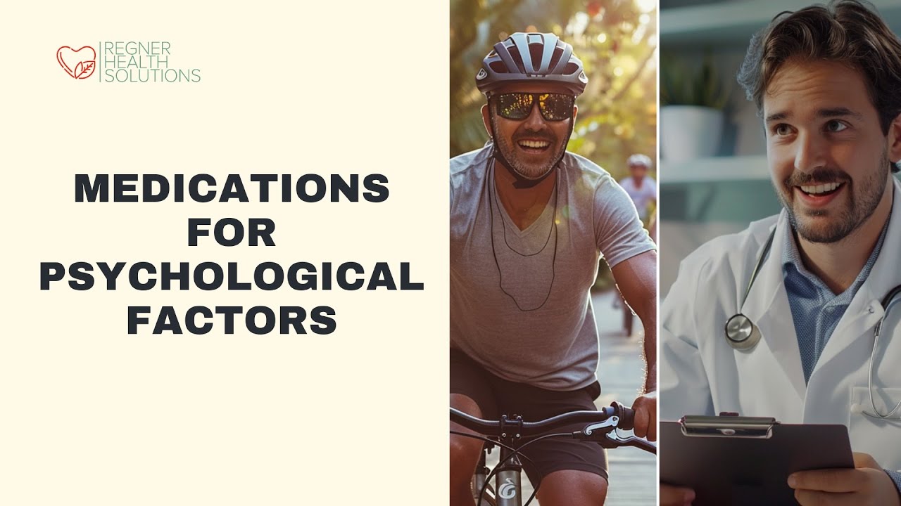 Medications for Psychological Factors - Regner Health Solutions - Call ...