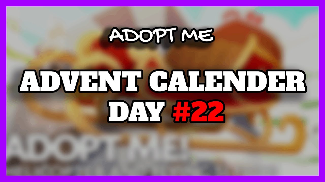 Day 22 Advent Calendar (Adopt Me) | ROBLOX - YouTube