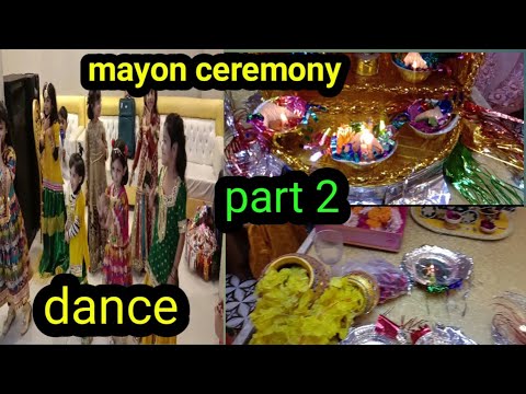 mayon ceremony|part 2|mayon dance|Pakistani mayon|erum family vlogs ...