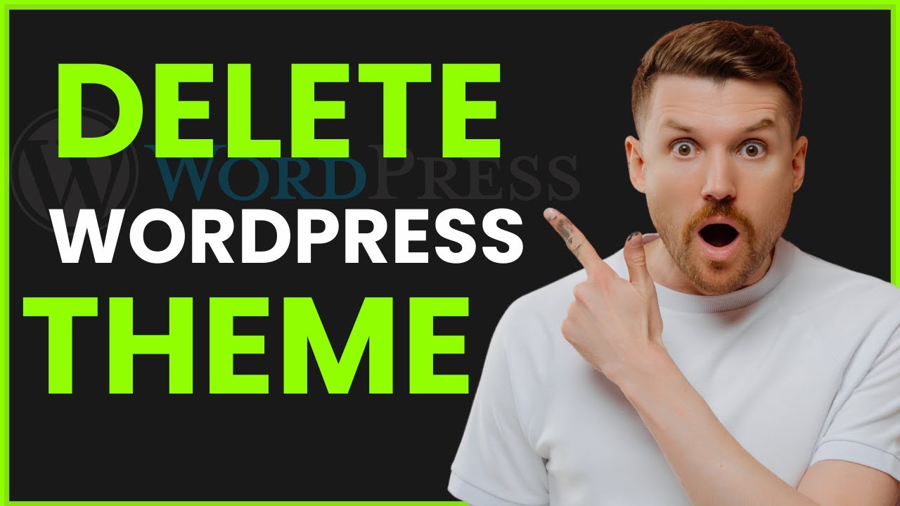 How To Delete Theme From Wordpress Dashboard (Made Easy) - YouTube