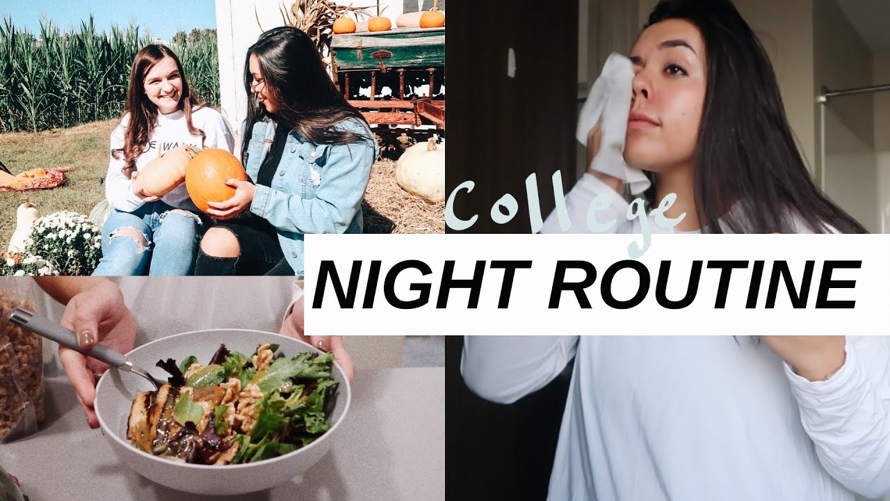 College Night Routine for Fall 2019 - YouTube