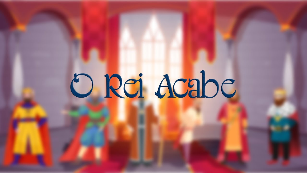 O Rei Acabe - Série: Os Reis de Israel - YouTube