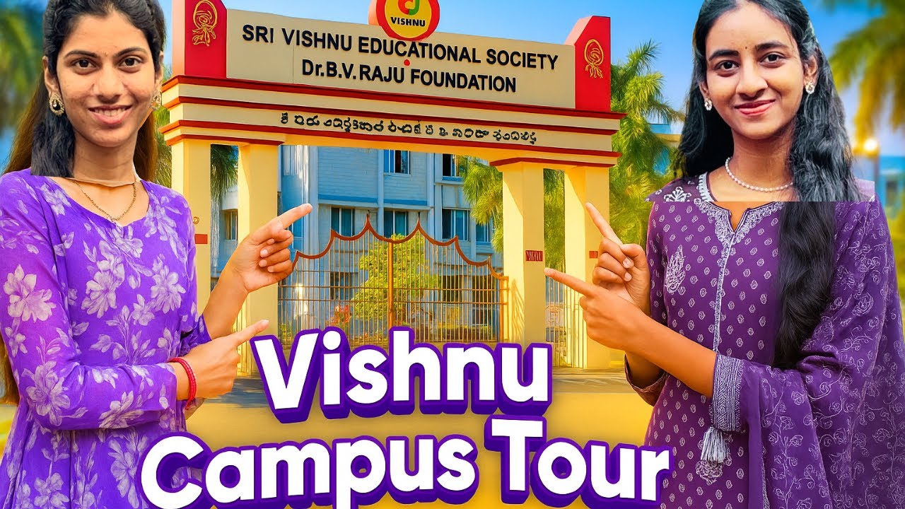 Vishnu College Bhimavaram | Vishnu Campus Tour | SVECW | Vlog | Telugu ...